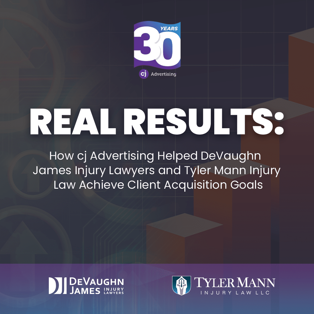 PRESS RELEASE: Real Results: How cj Advertising Helped DeVaughn James Injury Lawyers and Tyler ...